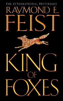 King of Foxes by Raymond E. Feist | Paper Plus