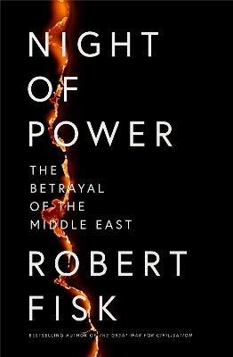 Night of Power by Robert Fisk | Paper Plus
