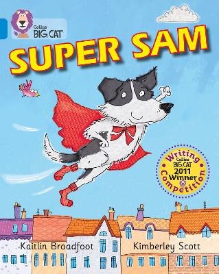 Super Sam by Kaitlin Broadfoot | Paper Plus