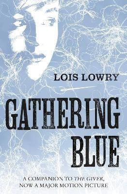 Gathering Blue by Lois Lowry | Paper Plus