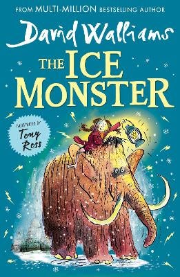 The Ice Monster by David Walliams | Paper Plus