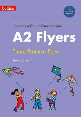 Practice Tests for A2 Flyers by Anna Osborn | Paper Plus