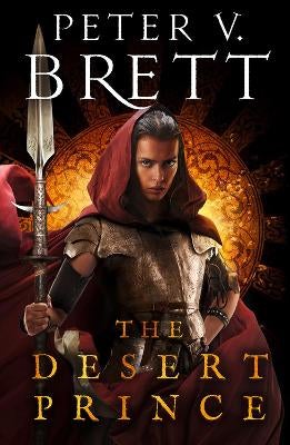 The Desert Prince by Peter V. Brett | Paper Plus