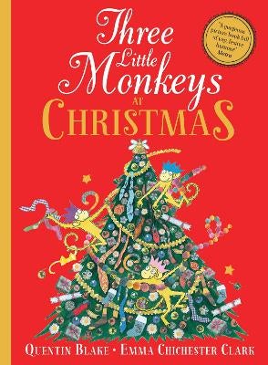 Three Little Monkeys at Christmas by Quentin Blake | Paper Plus