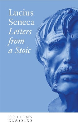 Letters from a Stoic by Lucius Seneca | Paper Plus