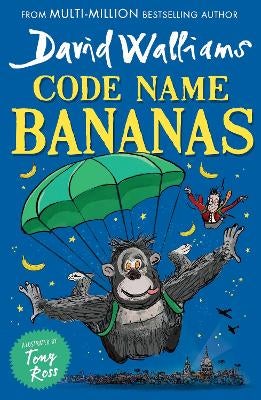 Code Name Bananas by David Walliams, Tony Ross | Paper Plus