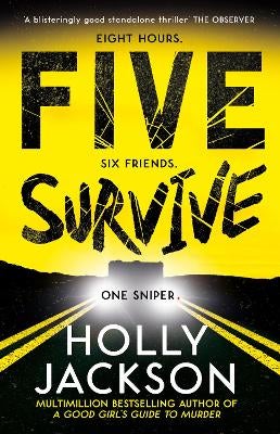 Five Survive by Holly Jackson | Paper Plus