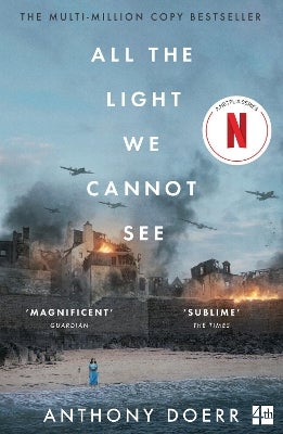 All the Light We Cannot See by Anthony Doerr | Paper Plus