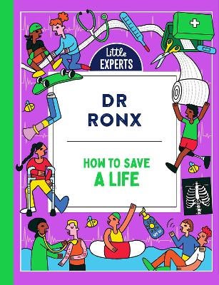 How to Save a Life by Dr Ronx | Paper Plus