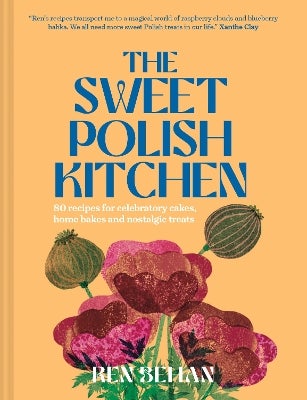The Sweet Polish Kitchen by Ren Behan | Paper Plus