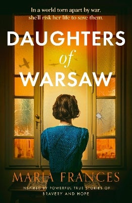 Daughters of Warsaw by Maria Frances | Paper Plus