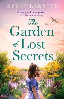 The Garden of Lost Secrets by Kerry Barrett | Paper Plus
