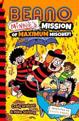 Beano Minnie's Mission of Maximum Mischief by Beano, Craig Graham, Mike ...