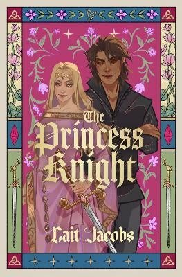 The Princess Knight by Cait Jacobs | Paper Plus