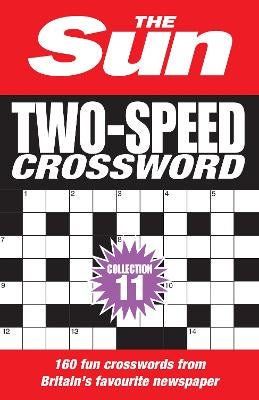 The Sun Two-Speed Crossword Collection 11 by The Sun | Paper Plus