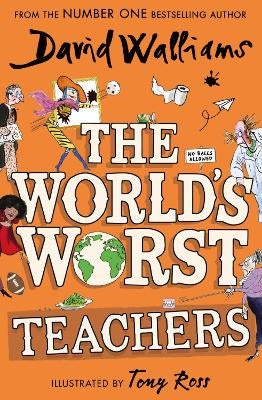 The World's Worst Teachers by David Walliams | Paper Plus