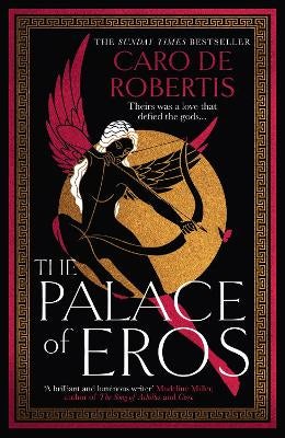 The Palace of Eros by Caro De Robertis | Paper Plus