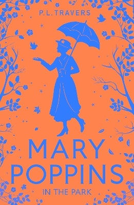 Mary Poppins in the Park by P. L. Travers | Paper Plus