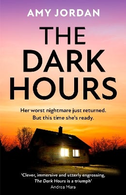 The Dark Hours by Amy Jordan | Paper Plus