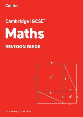 Cambridge IGCSE™ Maths Revision Guide by Chris Pearce, Andrew Milne ...