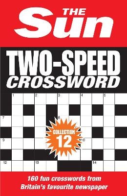 The Sun Two-Speed Crossword Collection 12 by The Sun | Paper Plus