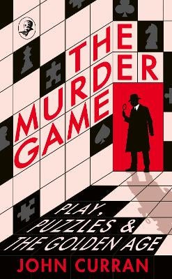The Murder Game by John Curran | Paper Plus
