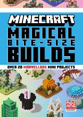 Minecraft Magical Bite-Size Builds by Mojang AB | Paper Plus