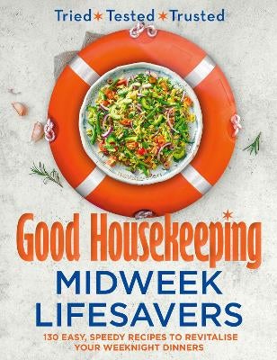 Good Housekeeping Midweek Lifesavers by Good Housekeeping | Paper Plus