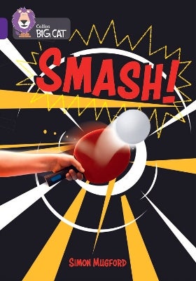 Smash! by Simon Mugford | Paper Plus