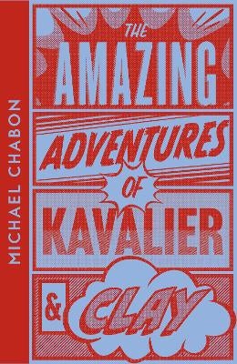 The Amazing Adventures of Kavalier & Clay by Michael Chabon | Paper Plus
