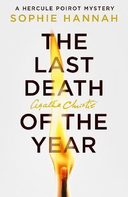 The Last Death of the Year by Sophie Hannah | Paper Plus