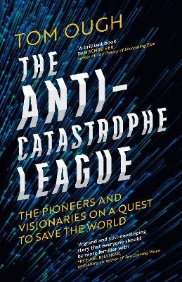 The Anti-Catastrophe League by Tom Ough | Paper Plus