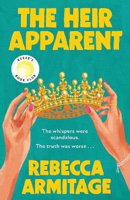 The Heir Apparent by Rebecca Armitage | Paper Plus