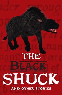 The Black Shuck and Other Stories by Caroline Green, Jacqueline Harris ...