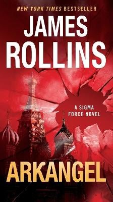 Arkangel by James Rollins | Paper Plus