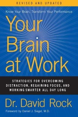 Your Brain at Work, Revised and Updated by David Rock | Paper Plus