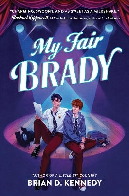 My Fair Brady by Brian D. Kennedy | Paper Plus