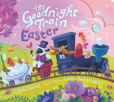 The Goodnight Train Easter by June Sobel | Paper Plus
