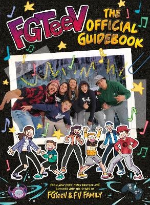 FGTeeV: The Official Guidebook by FGTeeV | Paper Plus