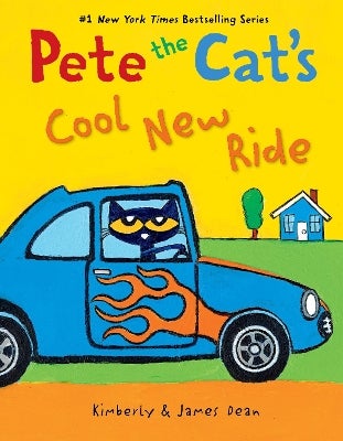 Pete the Cat's Cool New Ride by James Dean, Kimberly Dean | Paper Plus