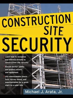 Construction Site Security by Michael Arata | Paper Plus