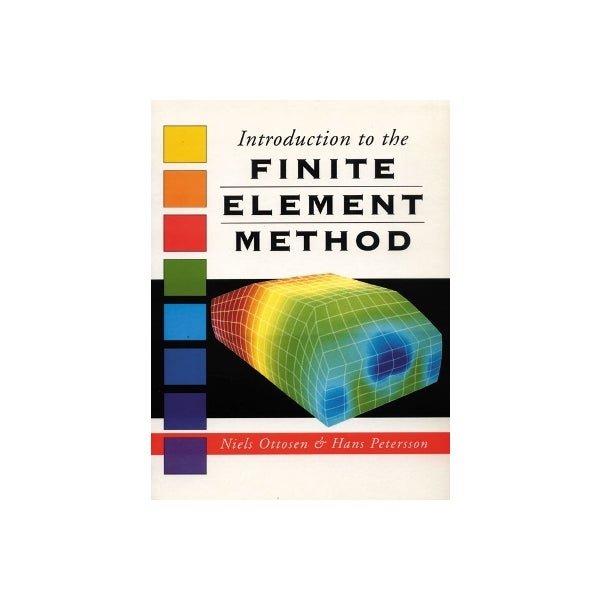 Introduction Finite Element Method by Niels Ottosen, Hans Petersson ... Introduction Finite Element Method by Niels Ottosen, Hans Petersson ...