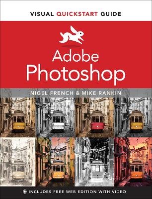 Adobe Photoshop Visual QuickStart Guide by Nigel French, Mike Rankin ...