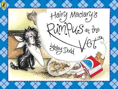 Hairy Maclary's Rumpus At The Vet by Lynley Dodd | Paper Plus