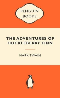 The Adventures of Huckleberry Finn by Mark Twain | Paper Plus
