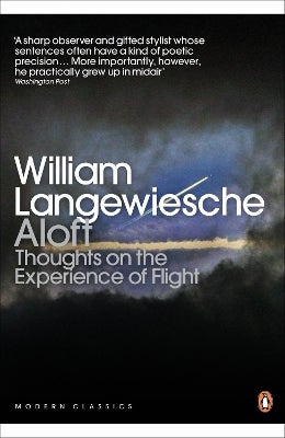 Aloft by William Langewiesche | Paper Plus