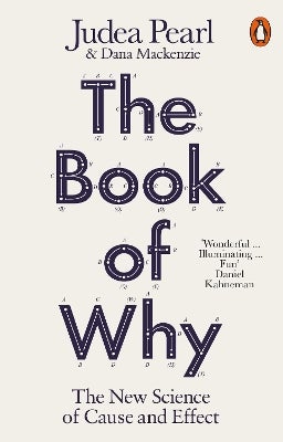 The Book of Why by Judea Pearl, Dana Mackenzie | Paper Plus