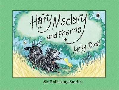 Hairy Maclary and Friends: Six Rollicking Stories by Lynley Dodd ...