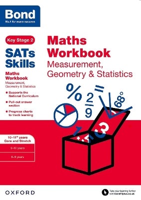 Bond SATs Skills: Maths Workbook: Measurement, Geometry & Statistics 10 ...
