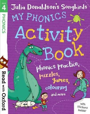 Read with Oxford: Stage 4: Julia Donaldson's Songbirds: My Phonics ...